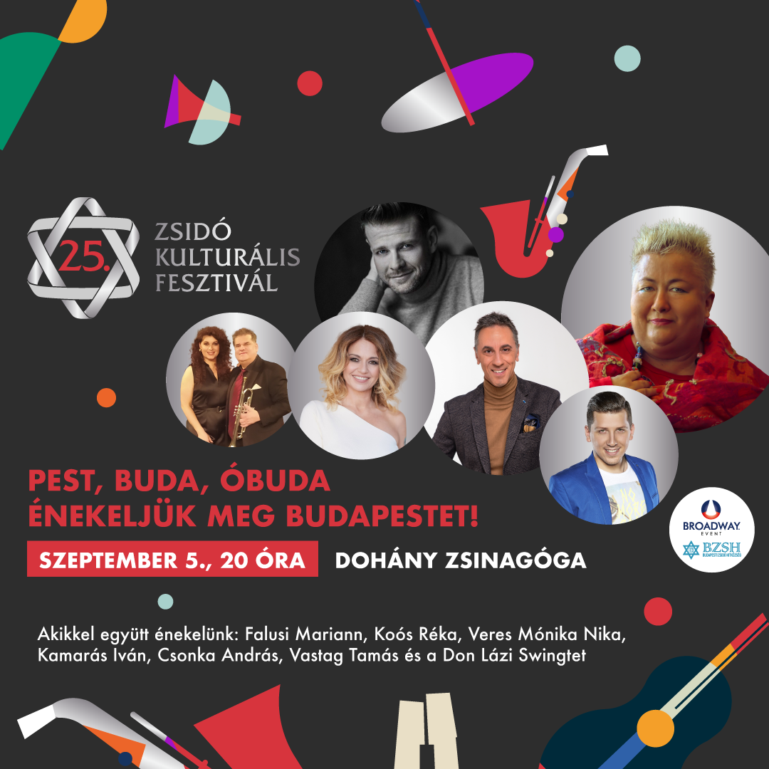 PEST, BUDA, ÓBUDA – ÉNEKELJÜK MEG BUDAPESTET! ⋆ 27. Zsidó Kulturális Fesztivál